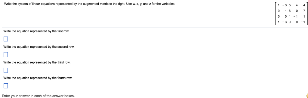 Solved Write the system of linear equations represented by | Chegg.com