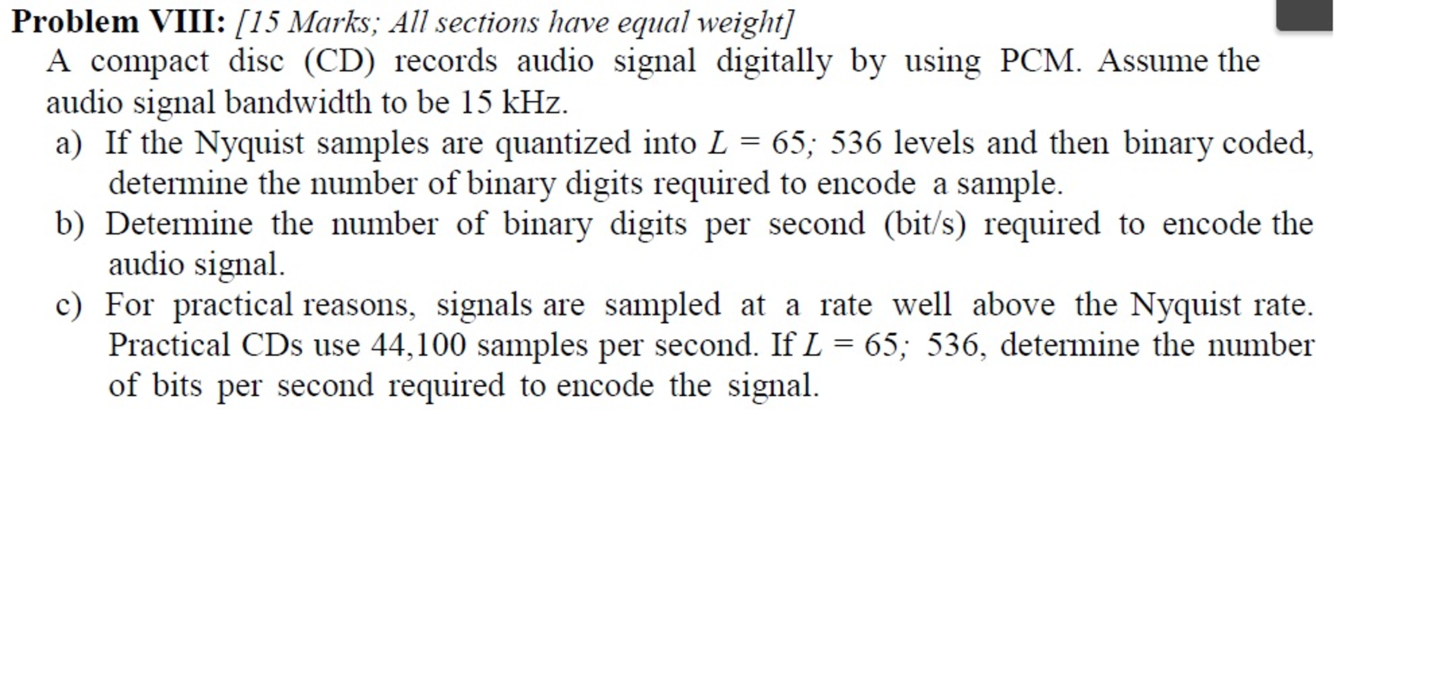 Solved A Compact Disc Cd Records Audio Signal Digitally By 