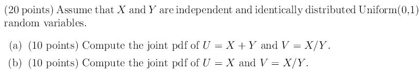 Solved Assume that X and Y are independent and identically | Chegg.com
