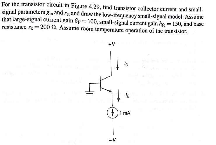 Solved For the transistor circuit in Figure 4.29, find | Chegg.com