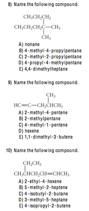 Solved Name the following compound. A) nonane B) | Chegg.com
