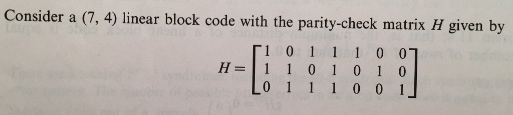 Solved Find the dual code of the (7,4) Hamming code of the | Chegg.com