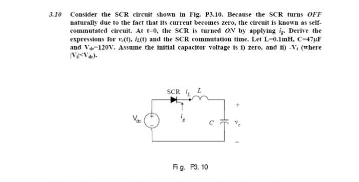 Solved Consider the SCR circuit shown in Fig. P3.10. Because | Chegg.com