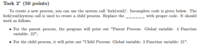 Solved Task 2" (50 points) To create a new process, you can | Chegg.com