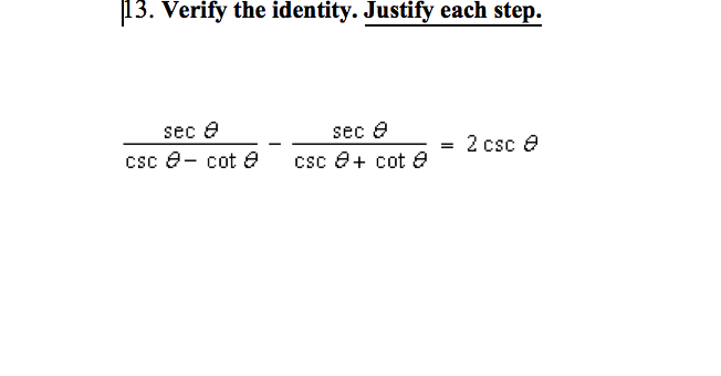 Solved Verify the identity. Justify each step. sec | Chegg.com