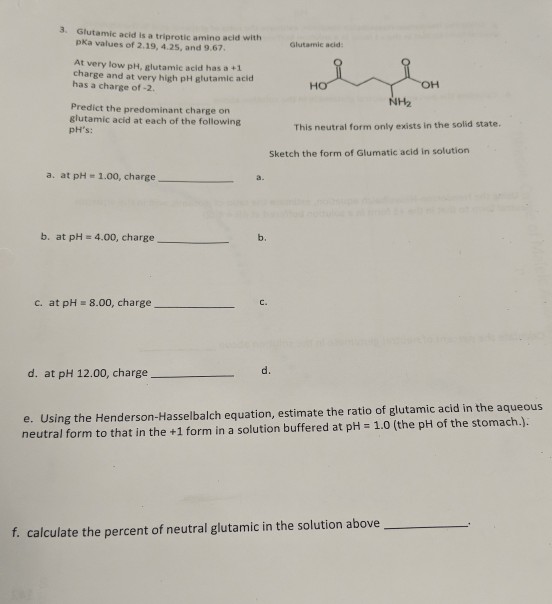 Solved 3. Glutamic acid is a triprotic amino acid with pKa | Chegg.com