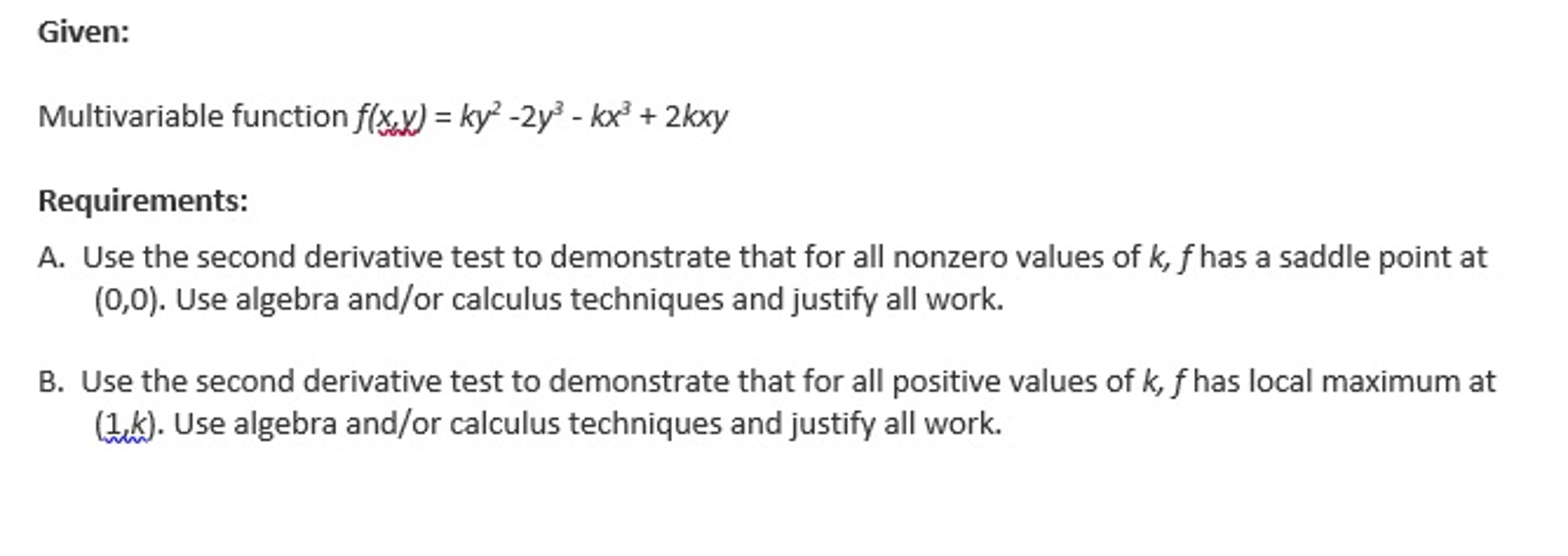Solved Given: Multivariable function f(x, y) = ky^2 -2y^3 - | Chegg.com