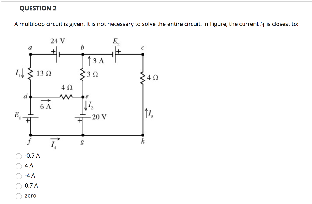 Solved QUESTION 2 A multiloop circuit is given. It is not | Chegg.com