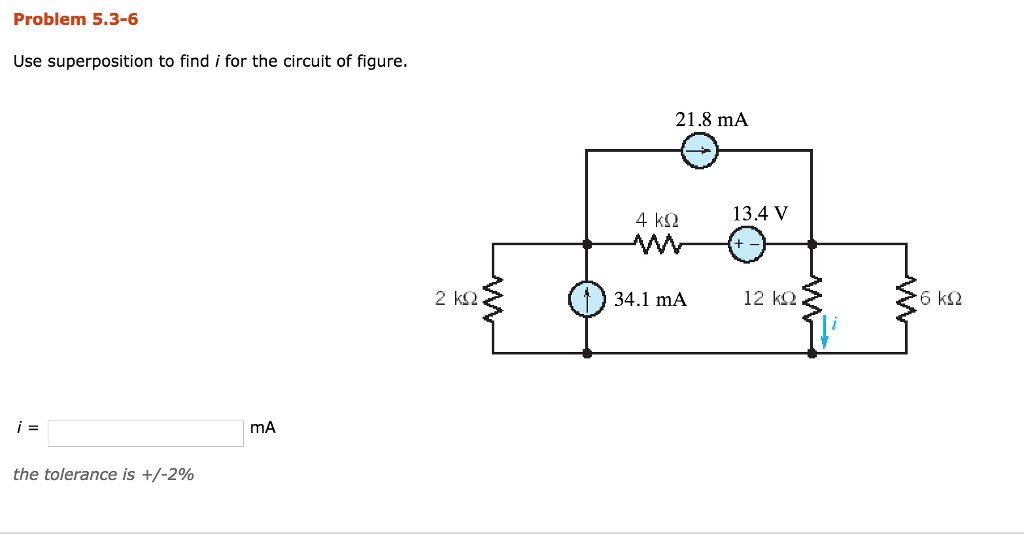 Solved Problem 5.3-6 Use superposition to find i for the | Chegg.com