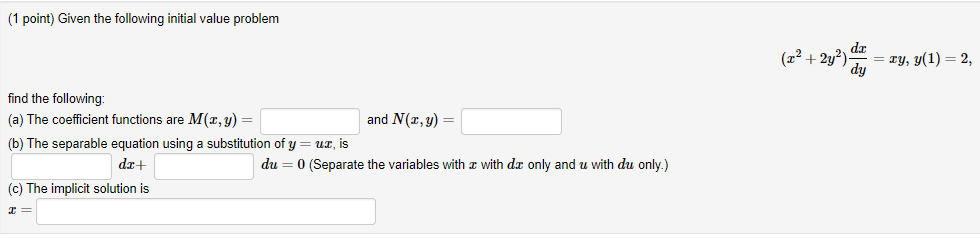 Solved 1 point) Given the following initial value problem | Chegg.com
