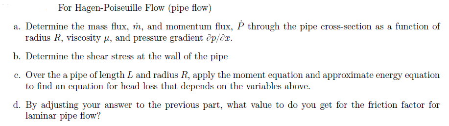 Determine the mass flux, rh, and momentum flux. P | Chegg.com