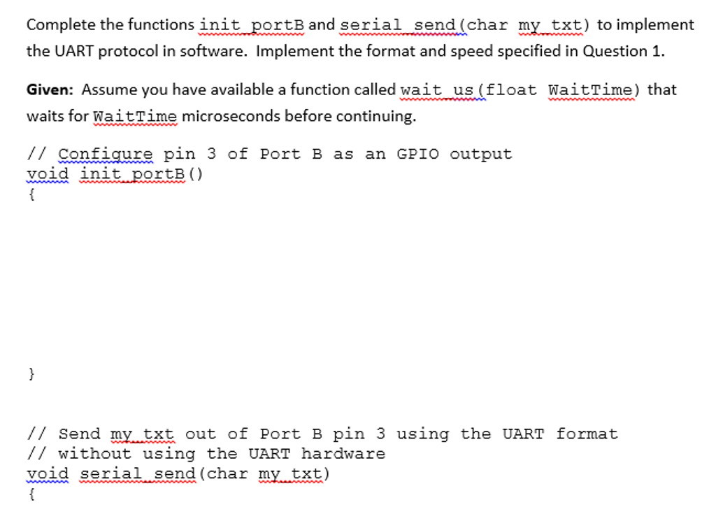Format is 1 start bit, 8 data bits, an odd parity | Chegg.com