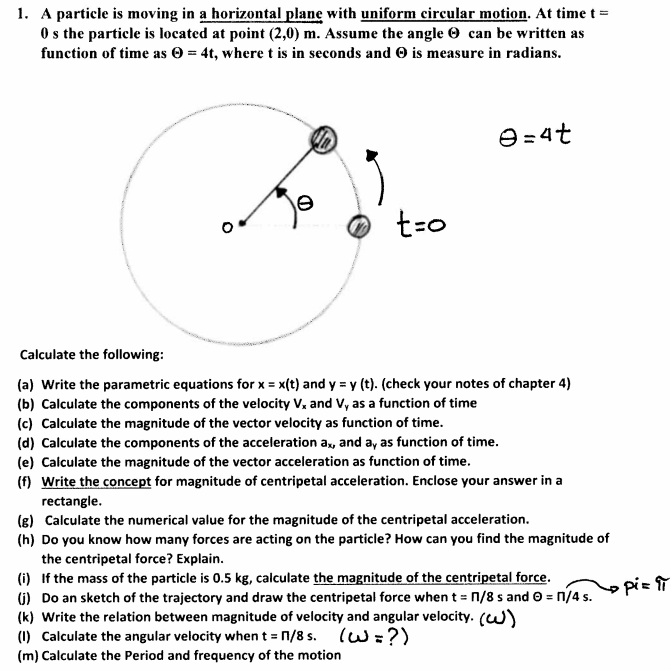 Solved 1. A particle is moving in a horizontal plane with | Chegg.com