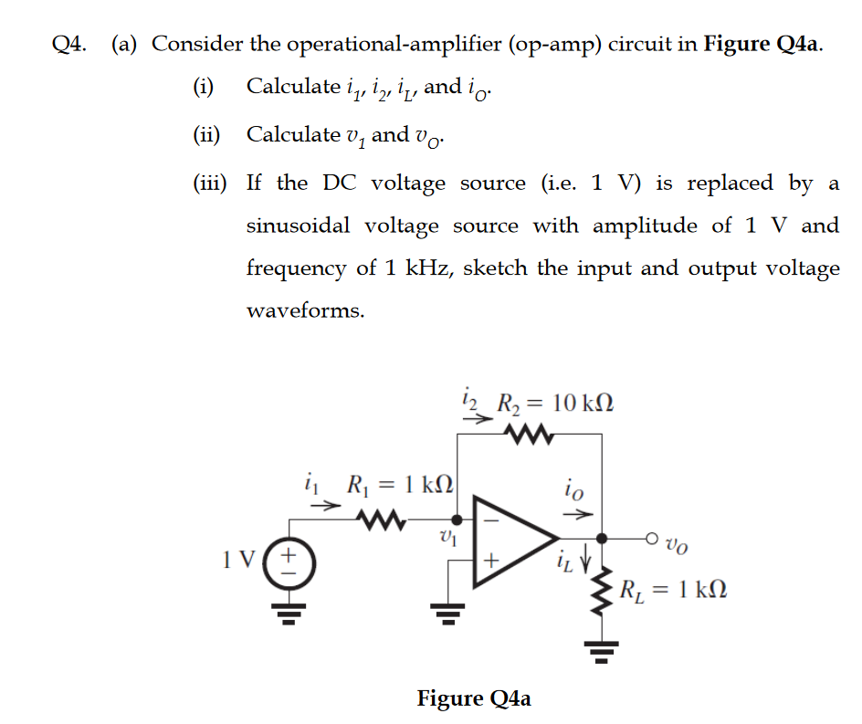 Solved Q4. (a) Consider the operational-amplifier (op-amp) | Chegg.com