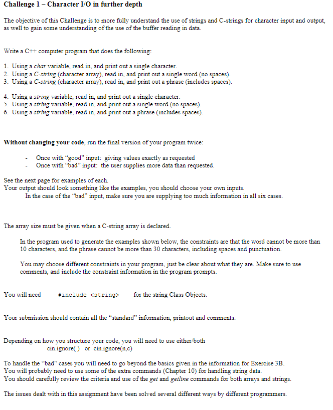 Solved Challenge 1 - Character I/O in further depth The | Chegg.com