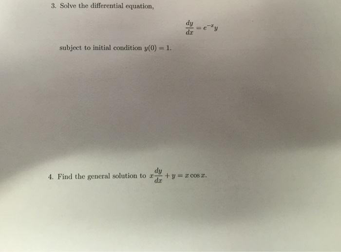 Solved Solve the differential equation, dy/dx = e^-x y | Chegg.com