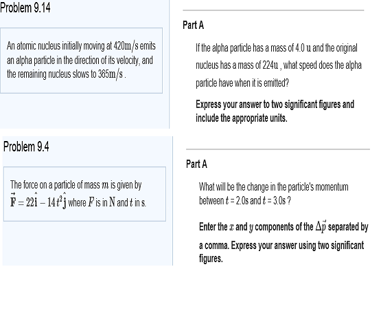 Solved An atomic nucleus initially moving at 420m/s emits an | Chegg.com