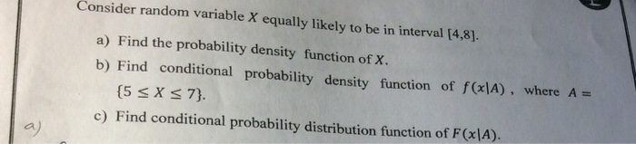 Solved Consider random variable X equally likely to be in | Chegg.com