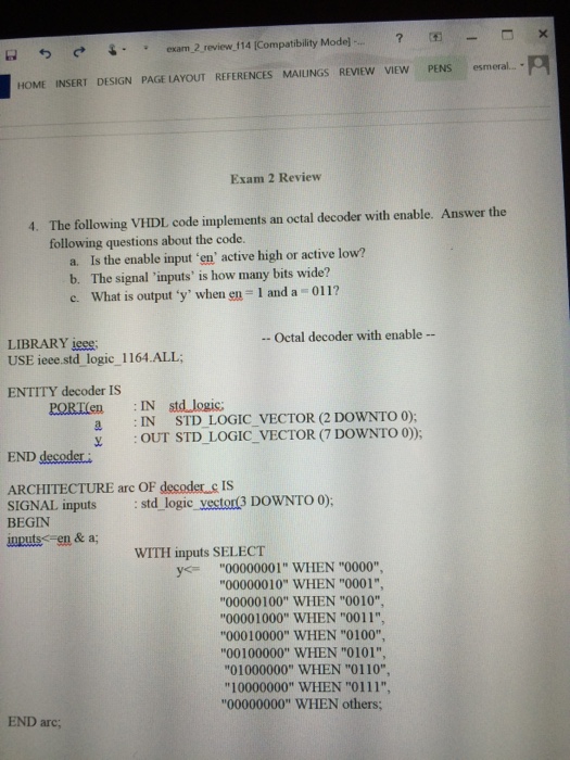 Solved The following VHDI, code implements an octal decoder | Chegg.com