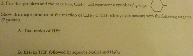 Solved For this problem and the next two, C6H11- will | Chegg.com