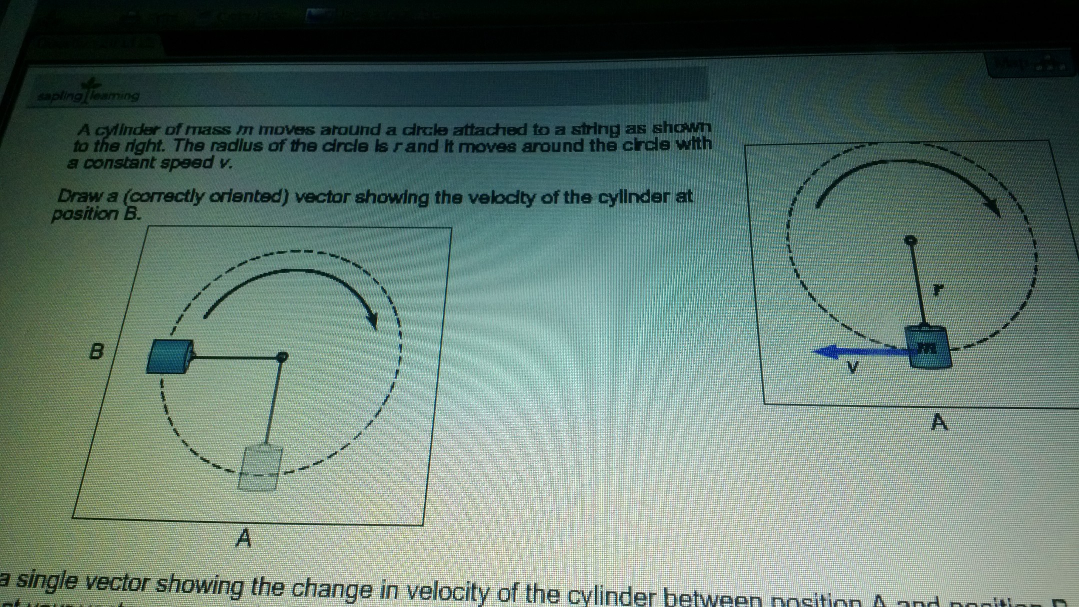 Solved: A Cylinder Of Mass M Moves Around A Circle Attache... | Chegg.com