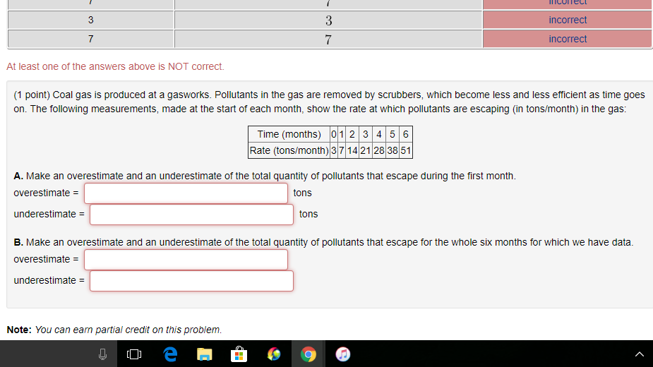 Solved 3 Incorrect 7 Incorrect At Least One Of The Answers