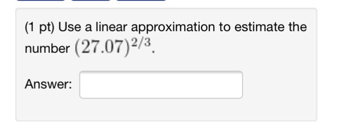 Solved Use a linear approximation to estimate the number | Chegg.com