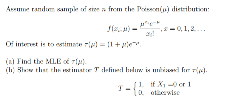 Solved Assume random sample of size n from the Poisson) | Chegg.com Solved Assume random sample of size n from the Poisson) | Chegg.com