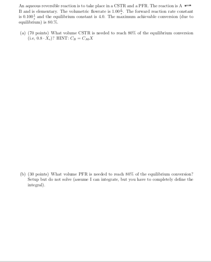 Solved An aqueous reversible reaction is to take place in a | Chegg.com