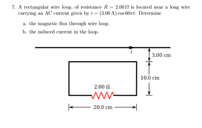 Solved 7. A rectangular wire loop, of resistance R-2.00 ? is | Chegg.com