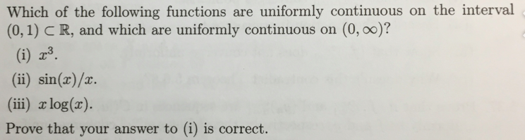 Solved Which of the following functions are uniformly | Chegg.com