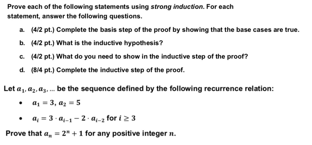 Solved Prove each of the following statements using strong | Chegg.com