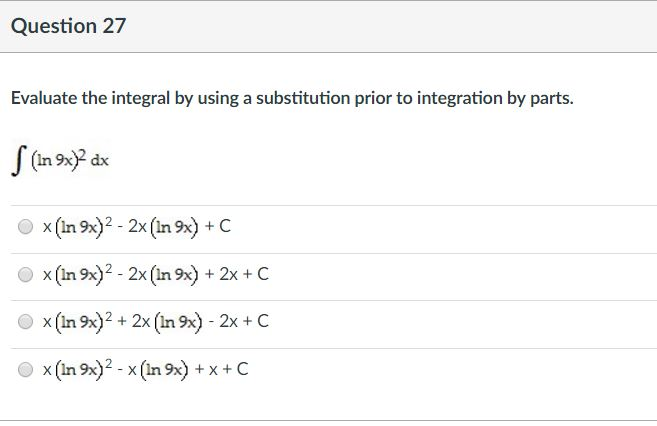 Solved Evaluate the integral by using a substitution prior | Chegg.com