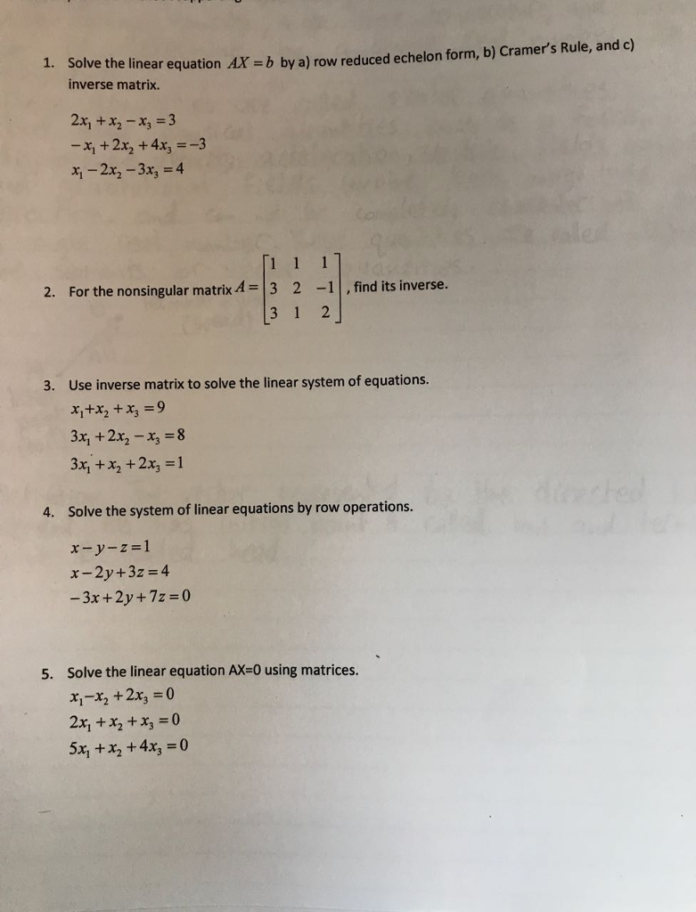 Solved 1. Solve the linear equation Ax -b by a) row reduced | Chegg.com