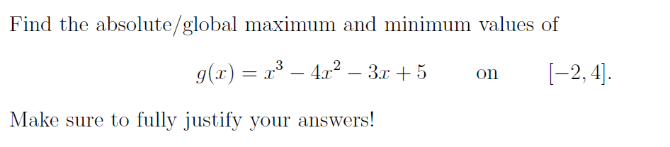 Solved Find the absolute/global maximum and minimum values | Chegg.com