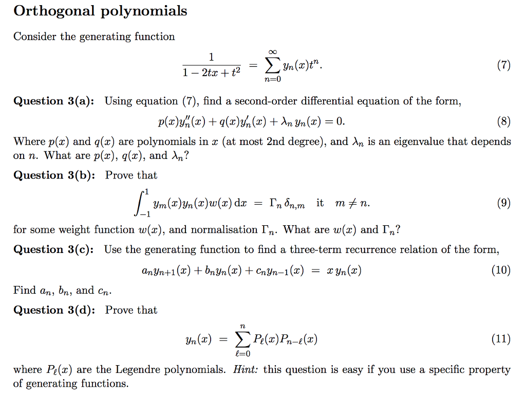 Solved Orthogonal polynomials Consider the generating | Chegg.com
