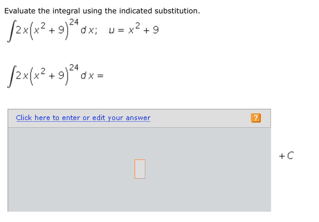 Solved Evaluate the integral using the indicated | Chegg.com