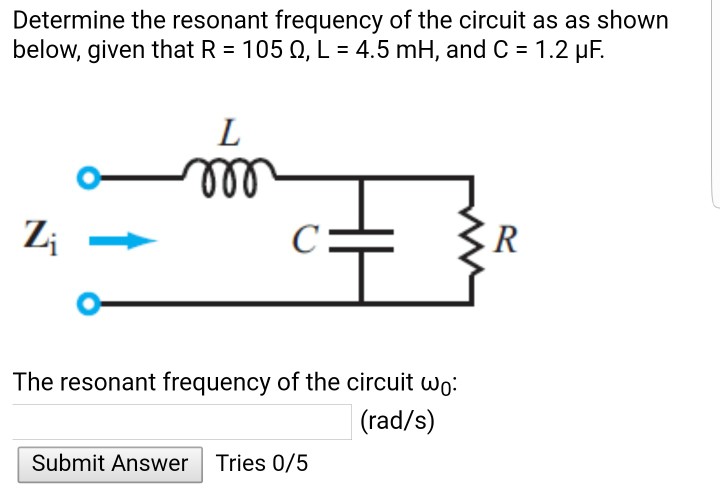 Solved Determine the resonant frequency of the circuit as as | Chegg.com