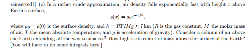 Solved Reinserted?] In a rather crude approximation, air | Chegg.com