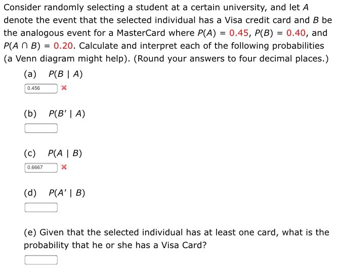Solved Consider randomly selecting a student at a certain | Chegg.com