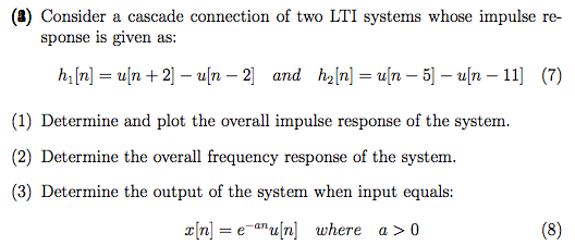 Solved Consider a cascade connection of two LTI systems | Chegg.com