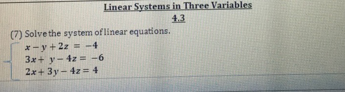 Solved Solve the system of linear equations. x - y + 2z = | Chegg.com