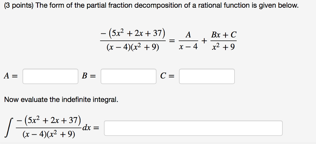 Solved I got A=-5, B=0, C=-2 but i cant figure out the | Chegg.com