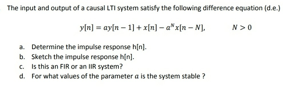 Solved The input and output of a causal LTI system satisfy | Chegg.com