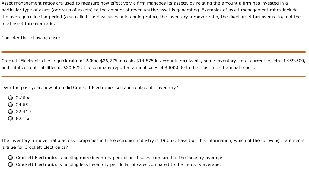 Solved Asset management ratios are used to measure how | Chegg.com