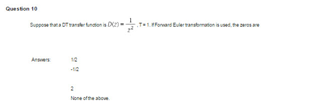 Solved Suppose that a DT transfer function is D(Z) = 1/Z^2, | Chegg.com