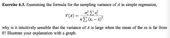 Solved Exercise 6.3. Examining the formula for the sampling | Chegg.com