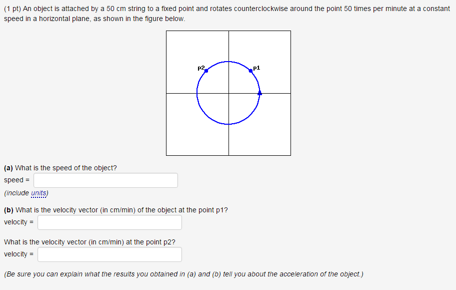 Solved An object is attached by a 50 cm string to a fixed | Chegg.com