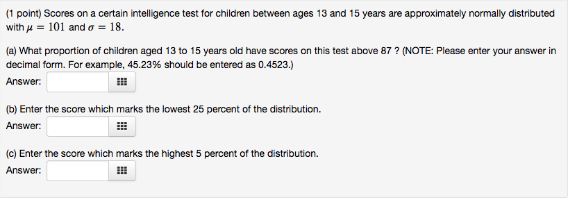 Solved (1 point) Scores on a certain intelligence test for | Chegg.com
