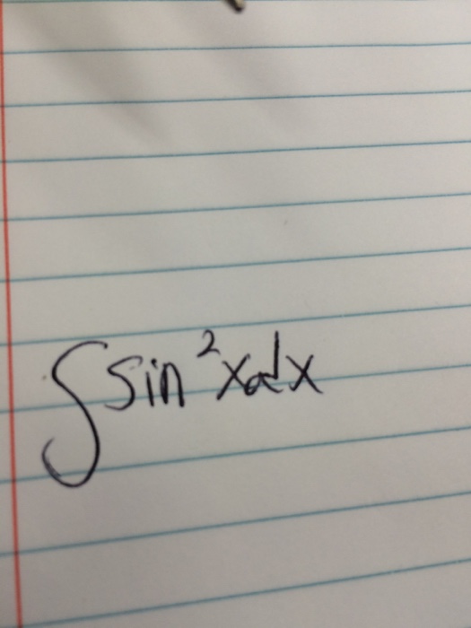Solved Integral Sin 2 X Dx
